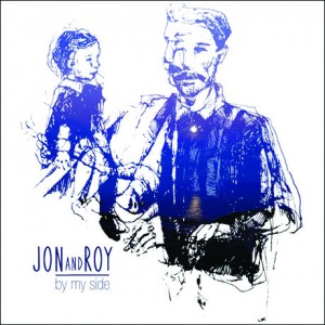 Album Review: Jon and Roy – By My Side | The Peak